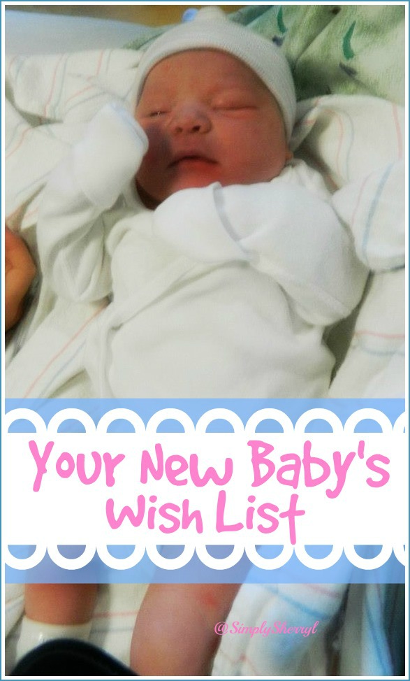 Your New Baby Wish List - Simply Sherryl